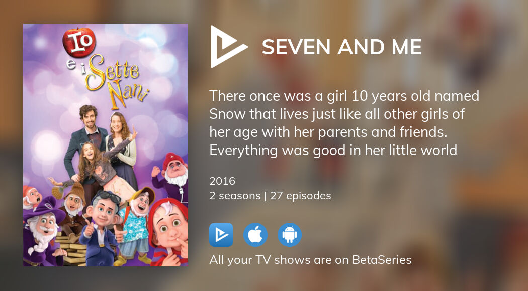 Watch Seven and Me streaming