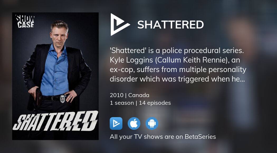 Watch Shattered streaming