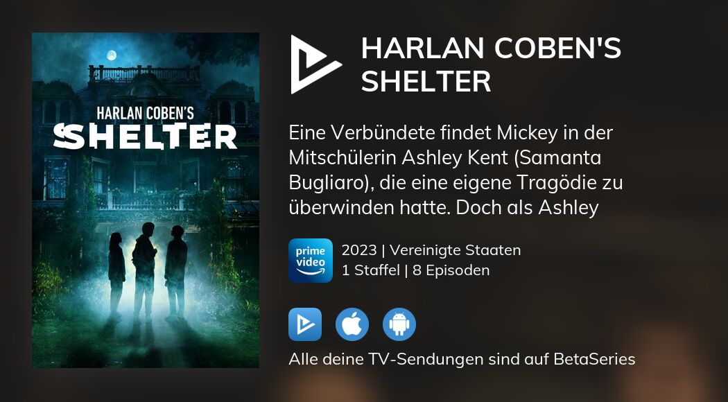 Watch Harlan Coben's Shelter streaming