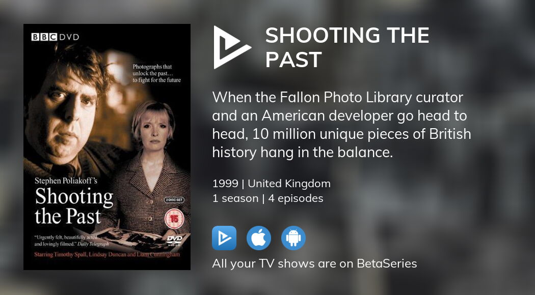 Watch Shooting The Past streaming