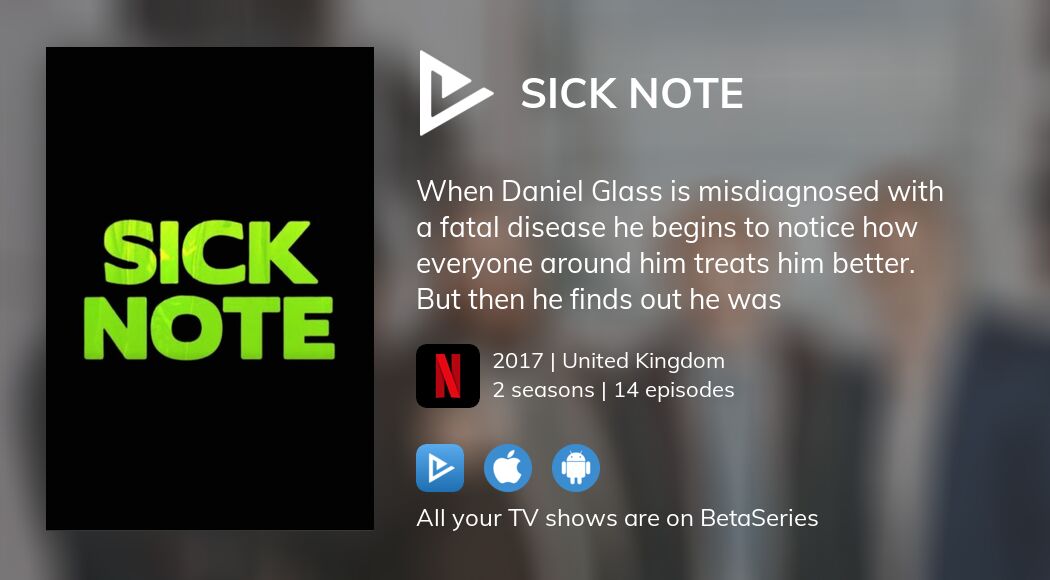 Watch Sick Note streaming