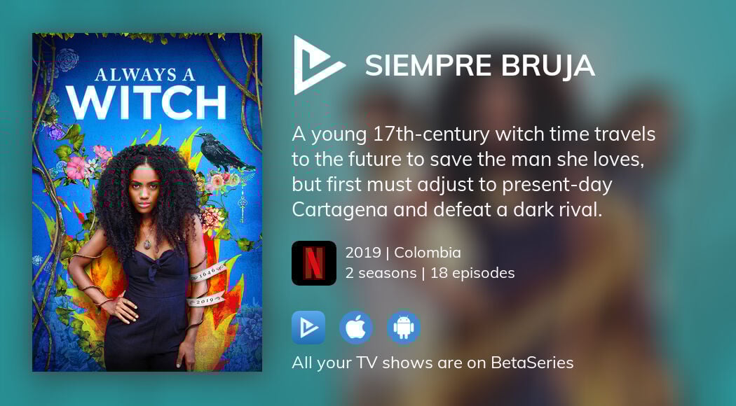 Watch Siempre bruja streaming