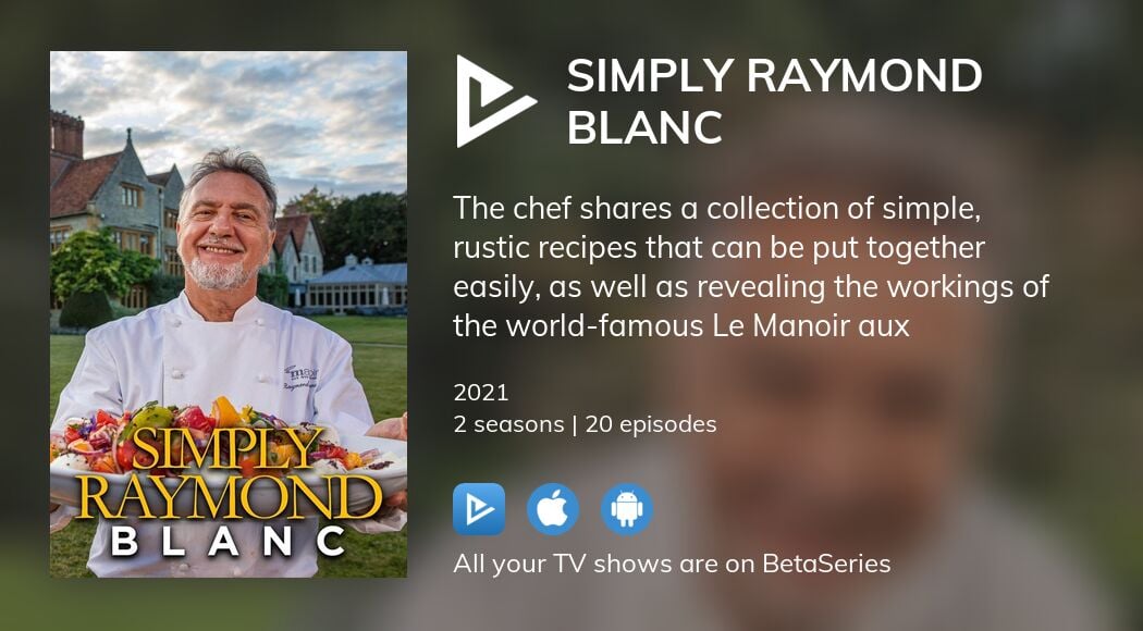 Watch Simply Raymond Blanc streaming