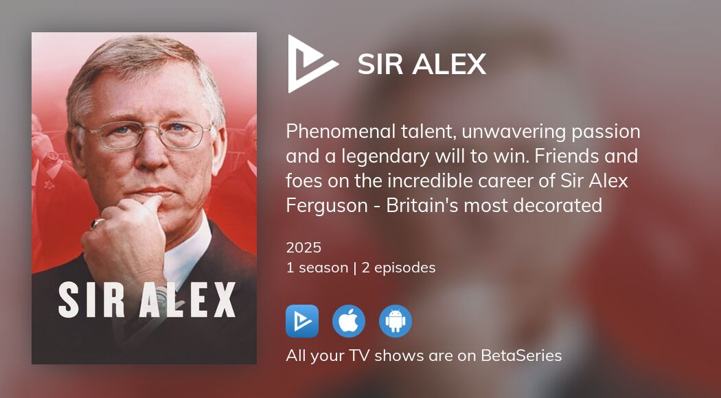 Watch Sir Alex streaming