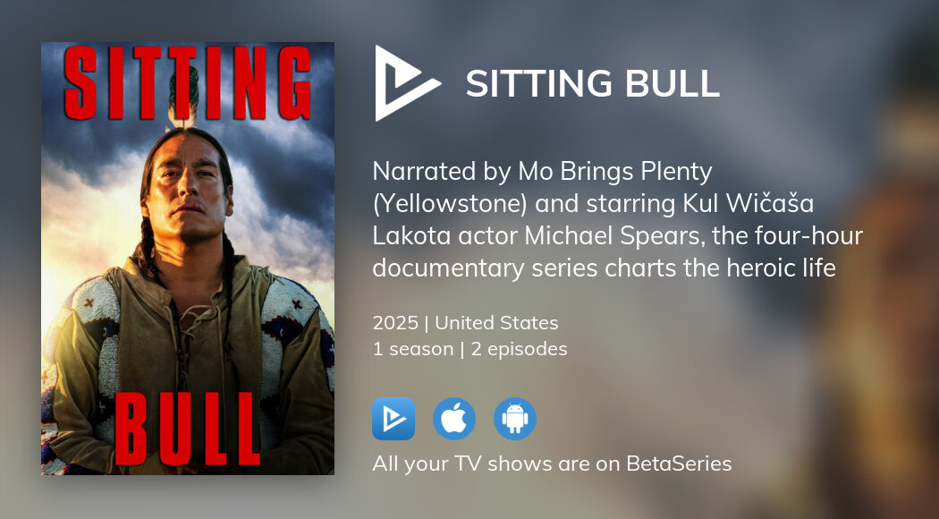 Watch Sitting Bull streaming