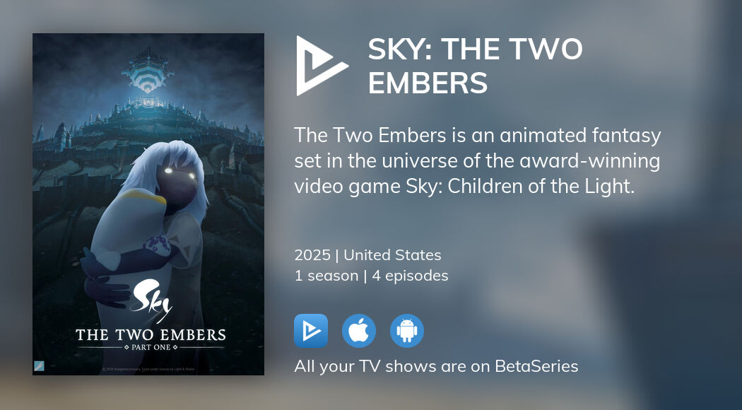 Watch Sky: The Two Embers streaming