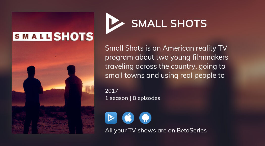 Watch Small Shots streaming