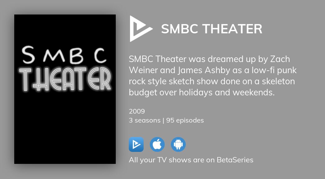 Watch SMBC Theater streaming