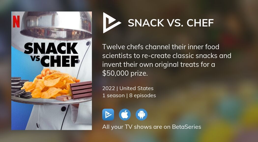 Watch Snack VS. Chef streaming