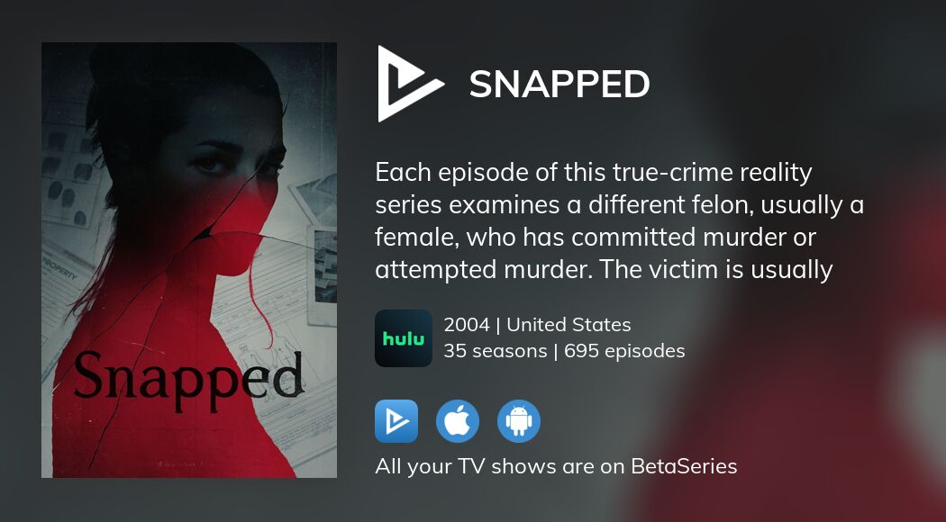 Watch Snapped streaming