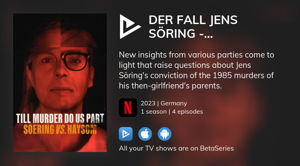 Watch Der Fall Jens Söring - Tödliche Leidenschaft streaming
