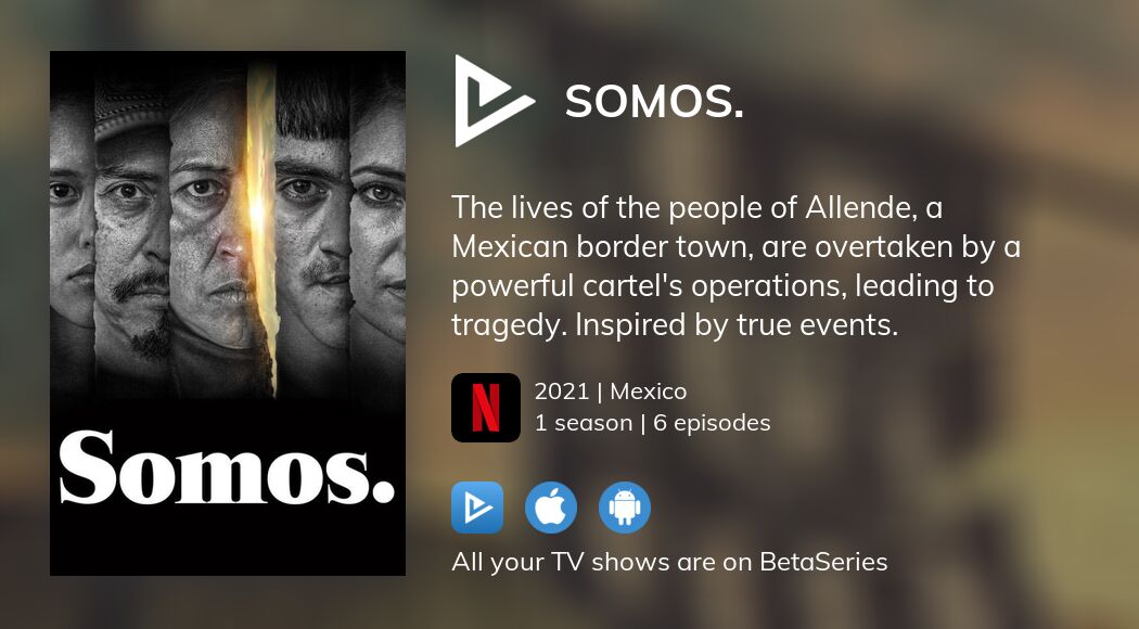 Watch Somos. streaming