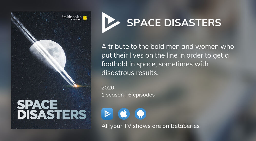 Watch Space Disasters streaming