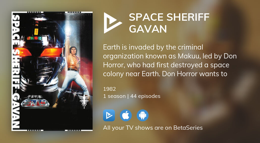 Watch Space Sheriff Gavan streaming