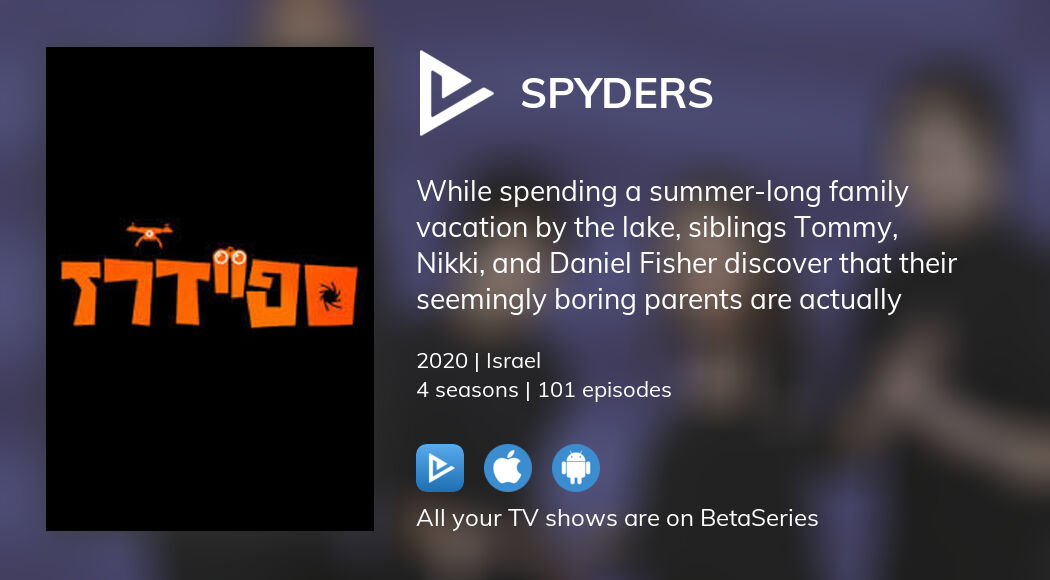 Watch Spyders streaming