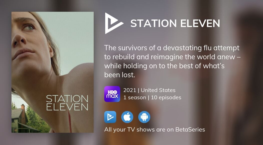 Watch Station Eleven streaming