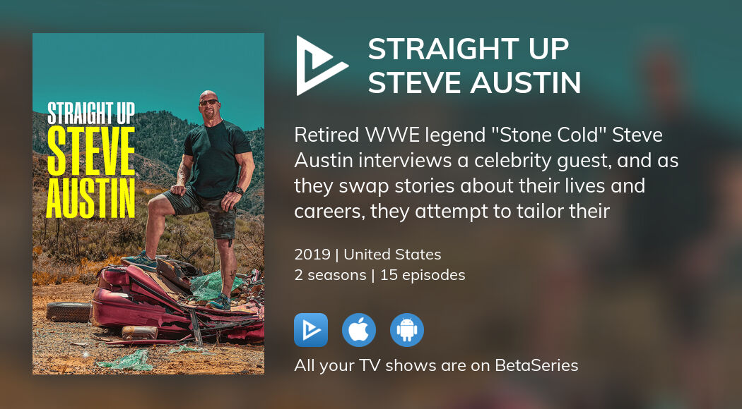 Watch Straight Up Steve Austin streaming
