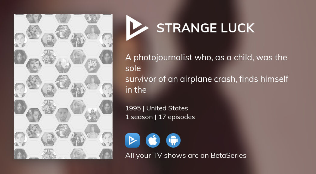 Watch Strange Luck streaming