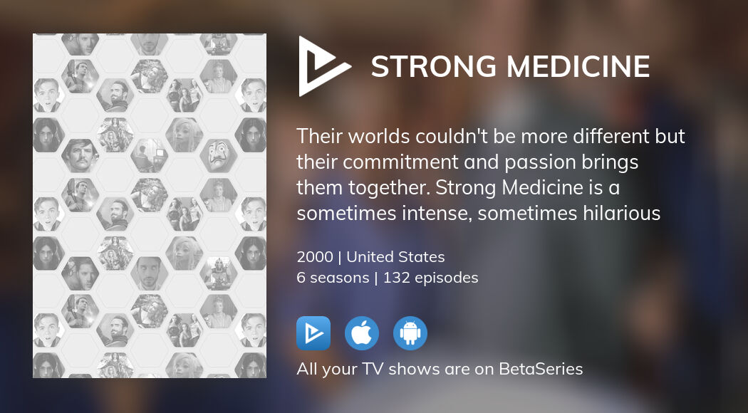 Watch Strong Medicine streaming
