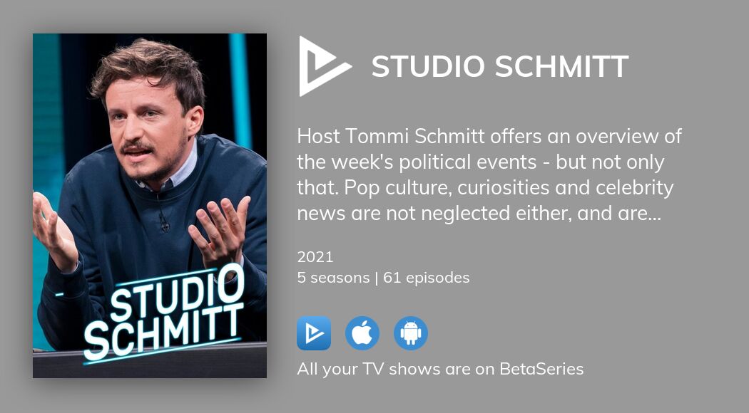 Watch Studio Schmitt streaming