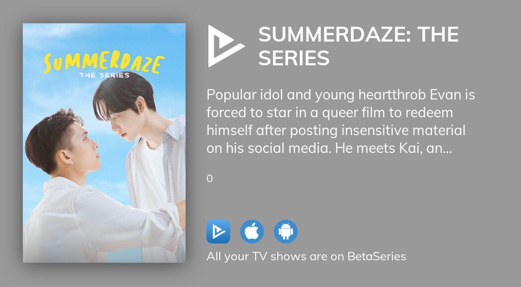 Watch Summerdaze: The Series streaming