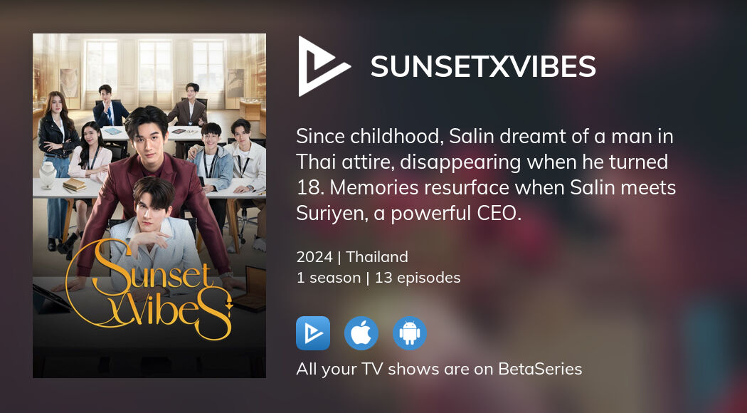 Watch SunsetxVibes streaming