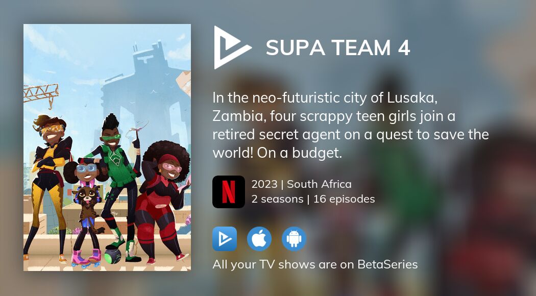 Watch Supa Team 4 streaming