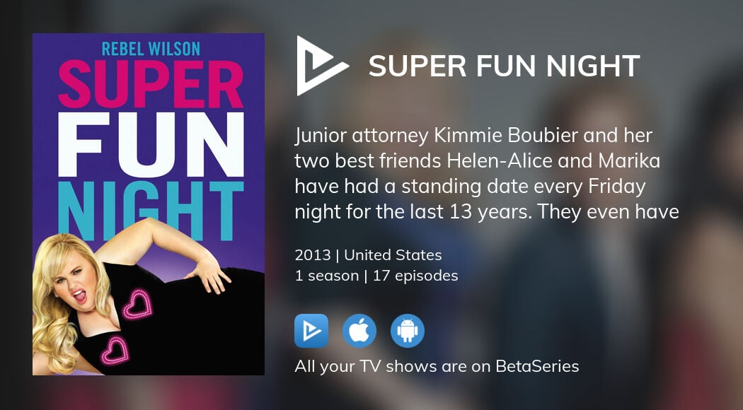 Watch Super Fun Night streaming