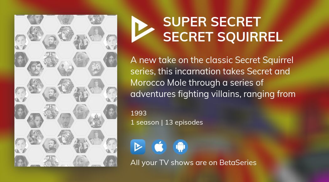 Watch Super Secret Secret Squirrel streaming