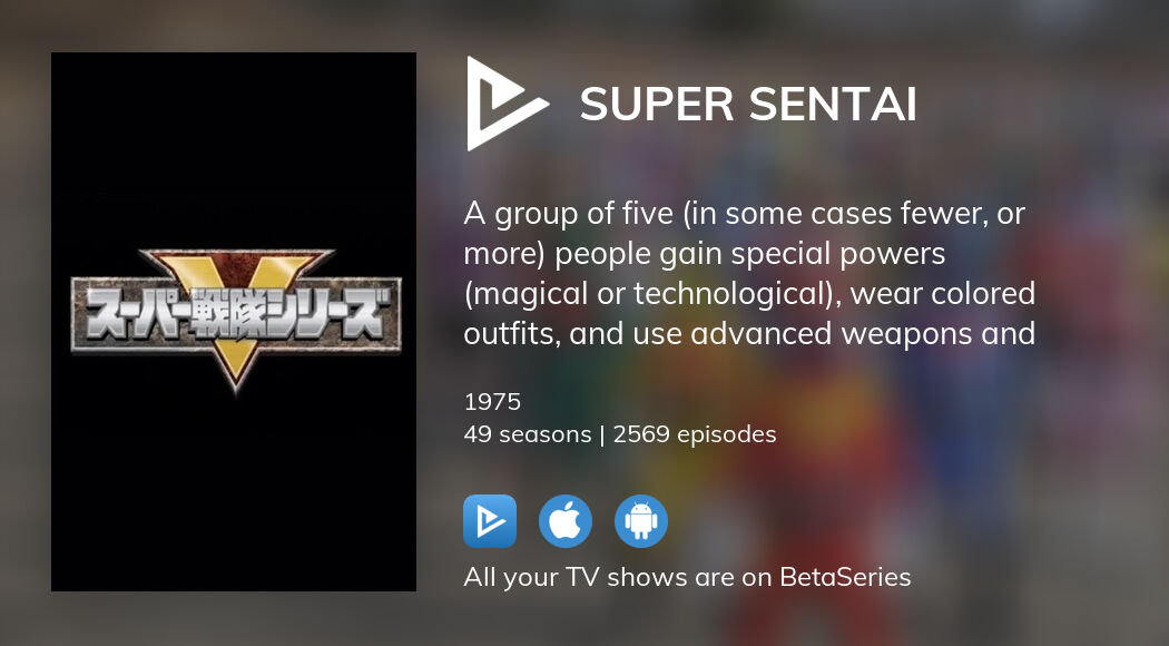 Watch Super Sentai streaming