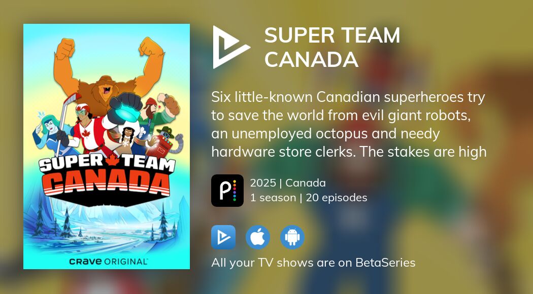 Watch Super Team Canada streaming
