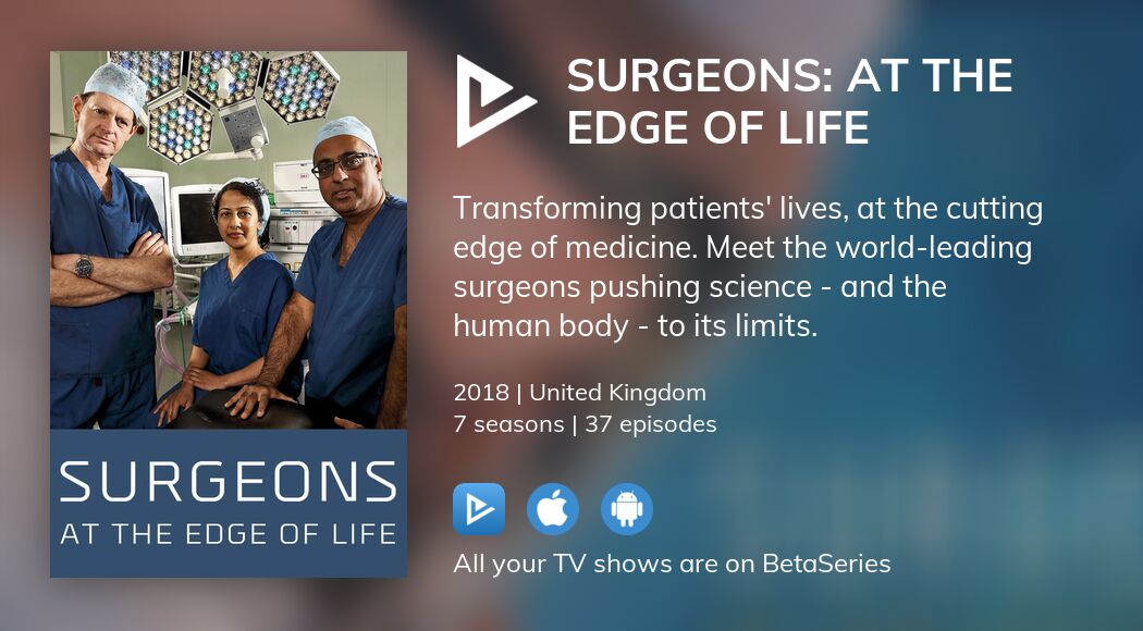 Watch Surgeons: At the Edge of Life streaming