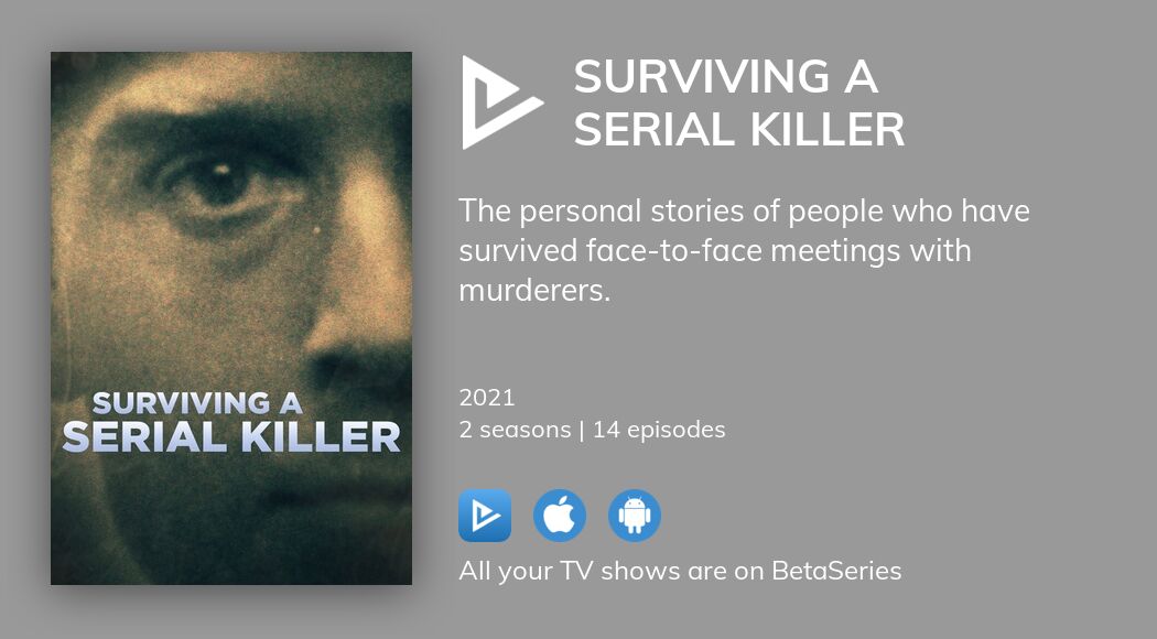 Watch Surviving a Serial Killer streaming