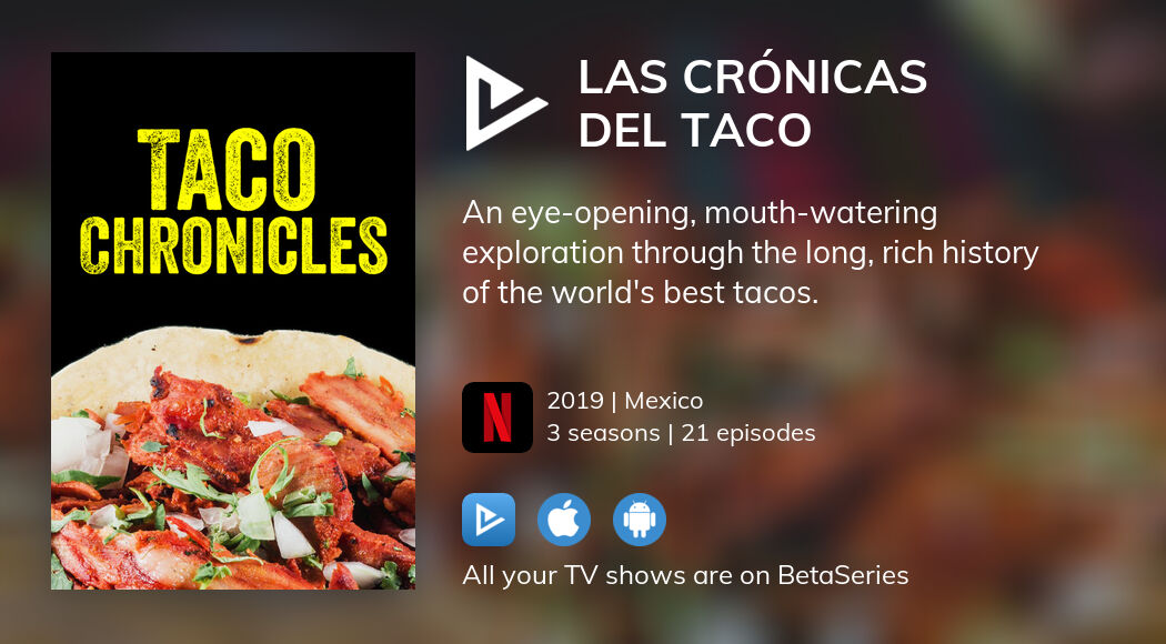Watch Las crónicas del taco streaming