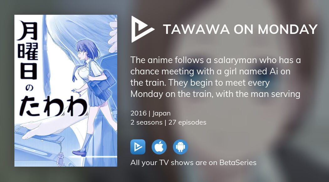 Watch Tawawa on Monday streaming