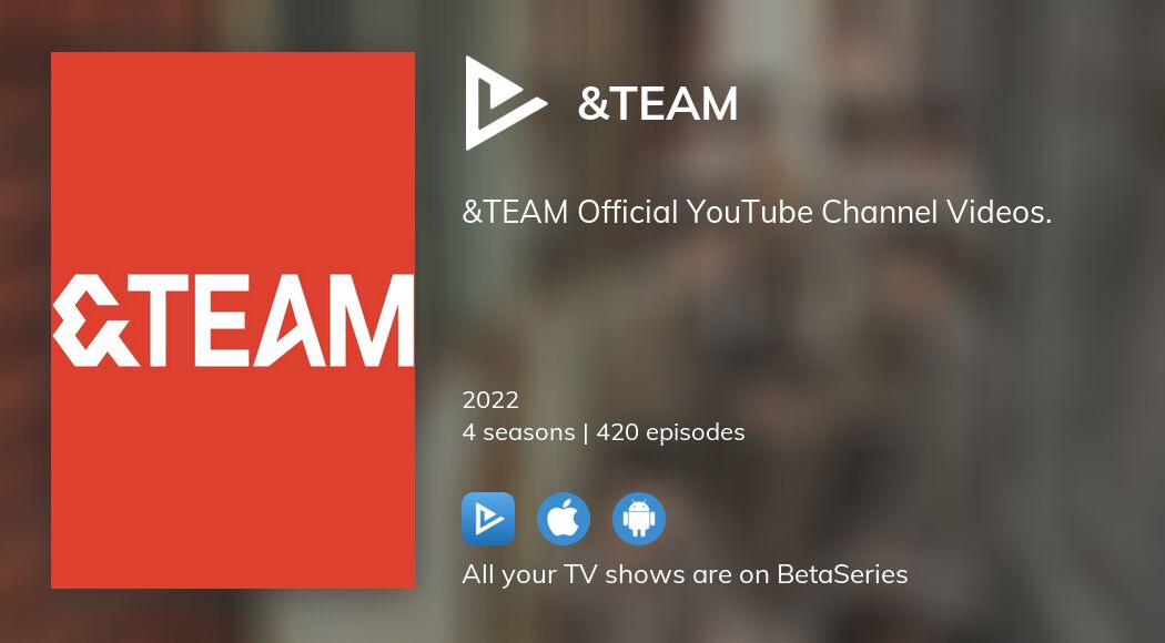 Watch &TEAM streaming