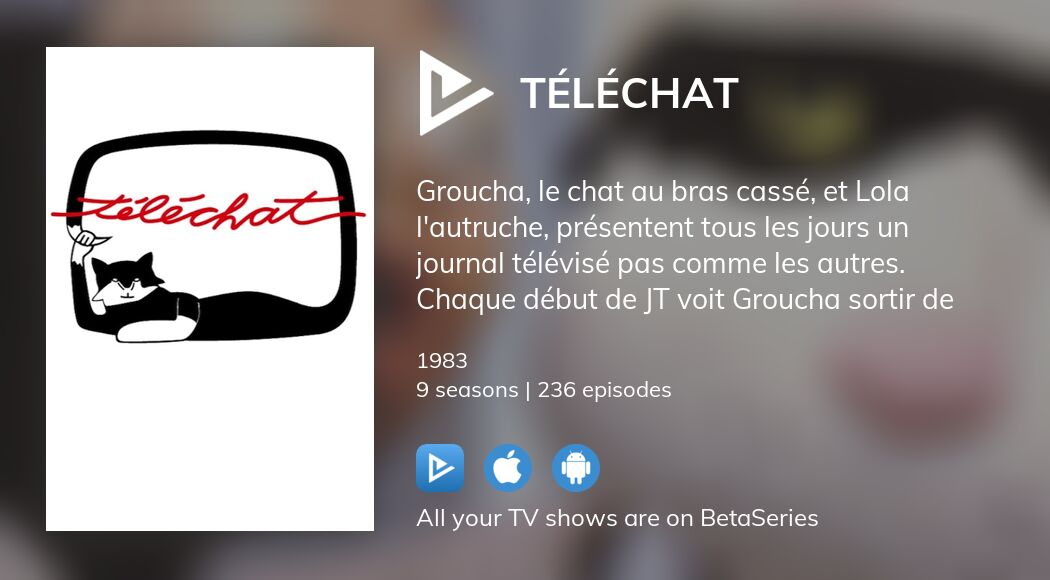 Where to watch Téléchat TV series streaming online? | BetaSeries.com