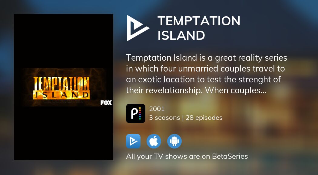 Watch Temptation Island streaming