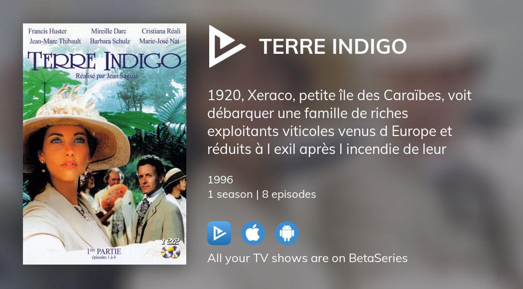 Watch Terre indigo streaming