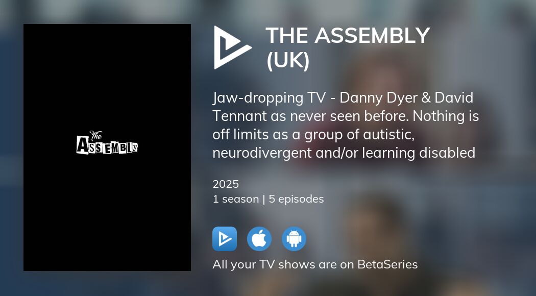 Watch The Assembly (UK) streaming