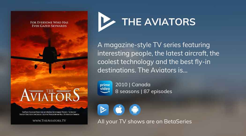 Where to watch The Aviators TV series streaming online? | BetaSeries.com
