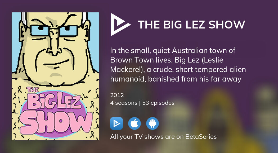 Watch The Big Lez Show streaming