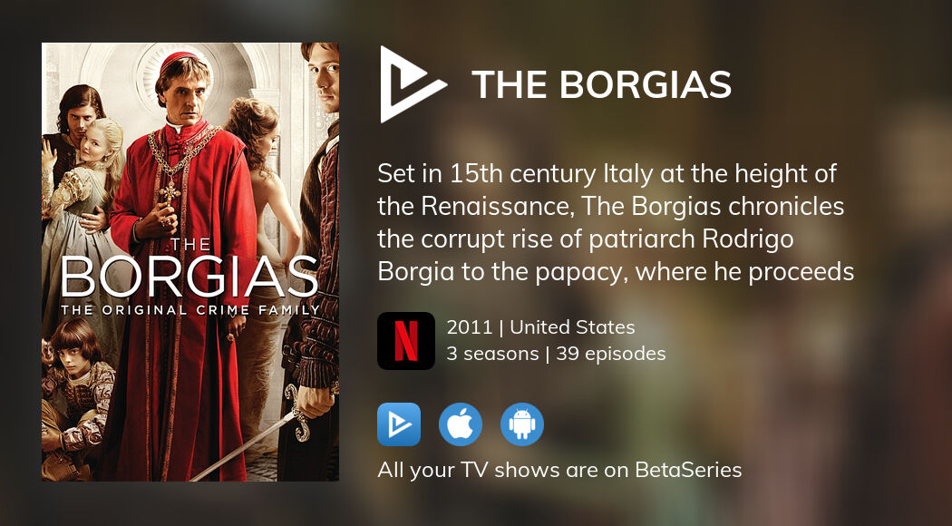 Watch The Borgias streaming