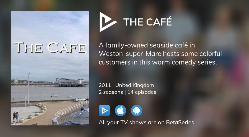 Watch The Café streaming