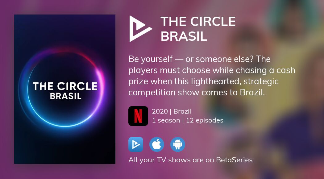 Watch The Circle Brasil streaming