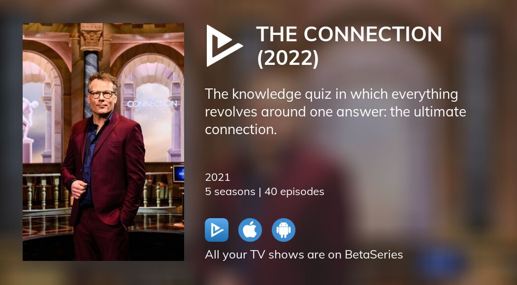 Watch The Connection (2022) streaming