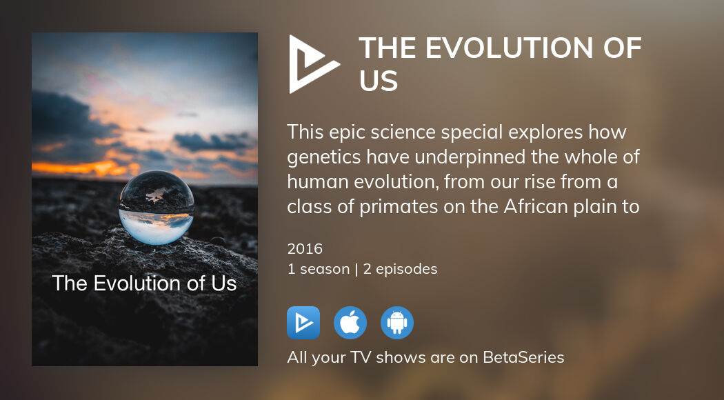Watch The Evolution of Us streaming
