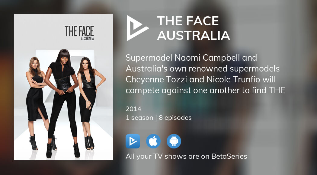 Watch The Face Australia streaming