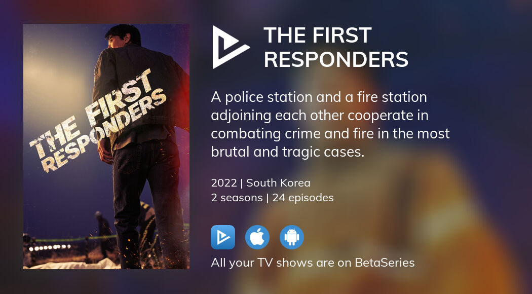 Watch The First Responders streaming