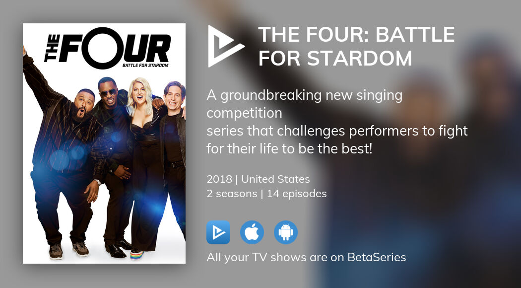 Watch The Four: Battle for Stardom streaming